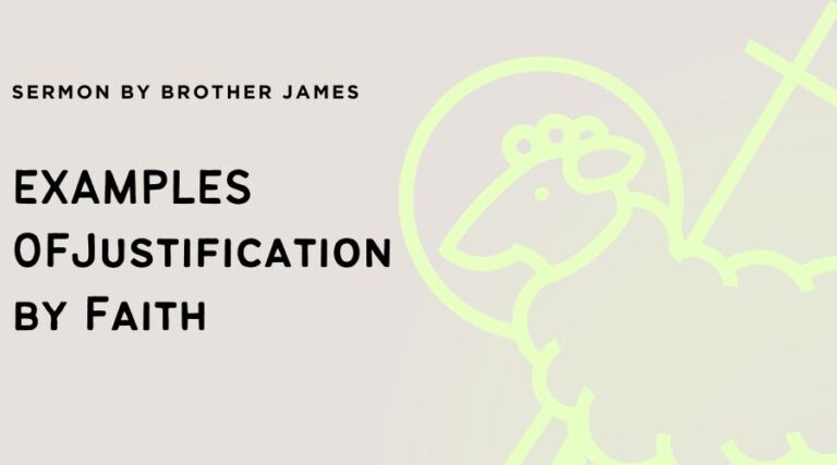 Examples of Justification by Faith: Biblical case studies